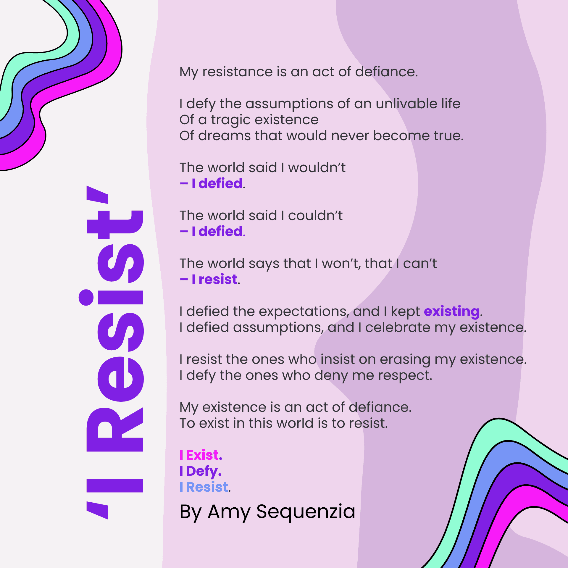‘I Resist’ by Amy Sequenzia - StayLooped